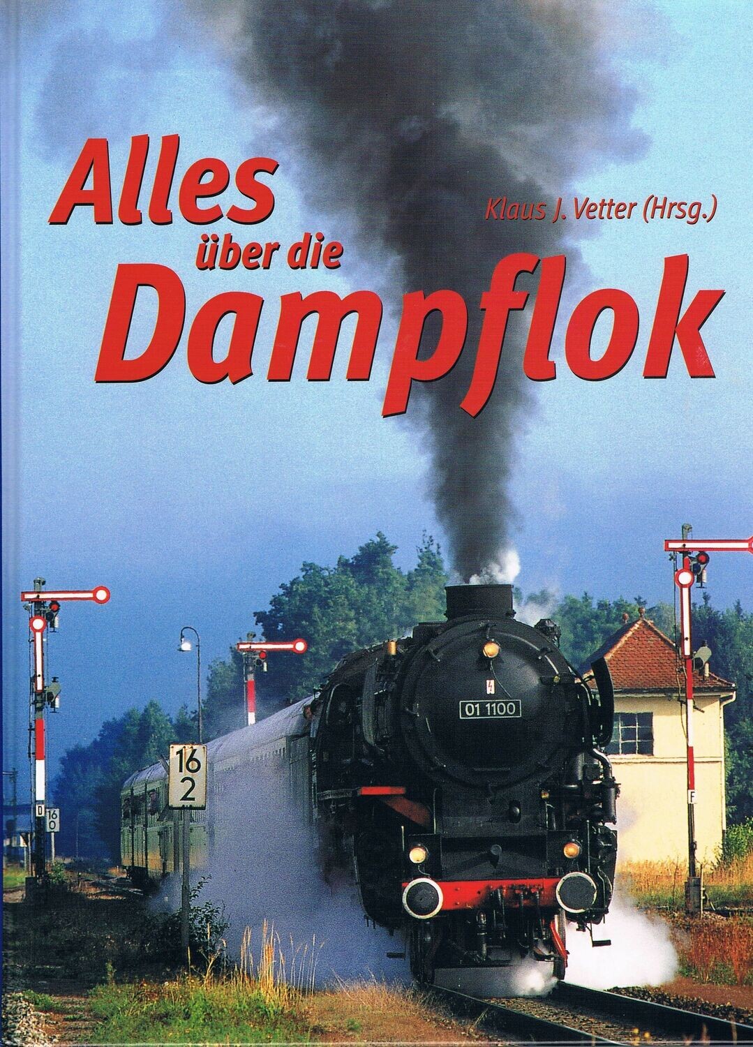 Alles über die Dampflok