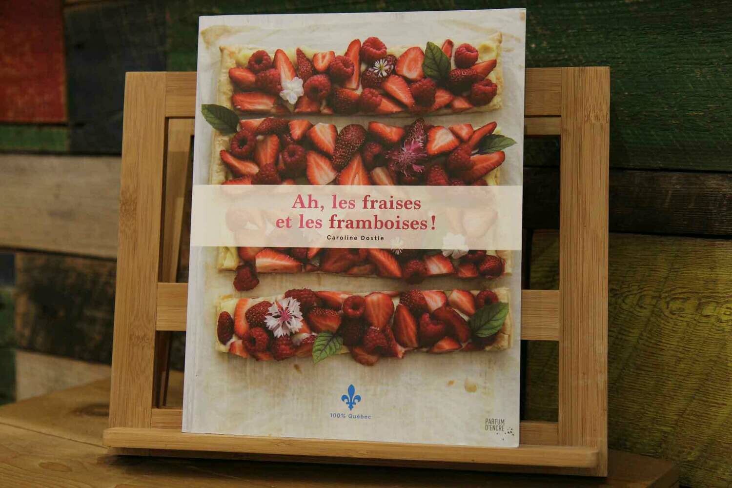 Livre de recette - Ah les fraises et les framboises