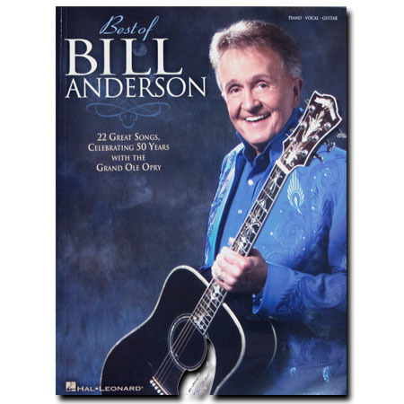 Best of Bill Anderson 50th Anniversary Songbook – Store – Bill Anderson