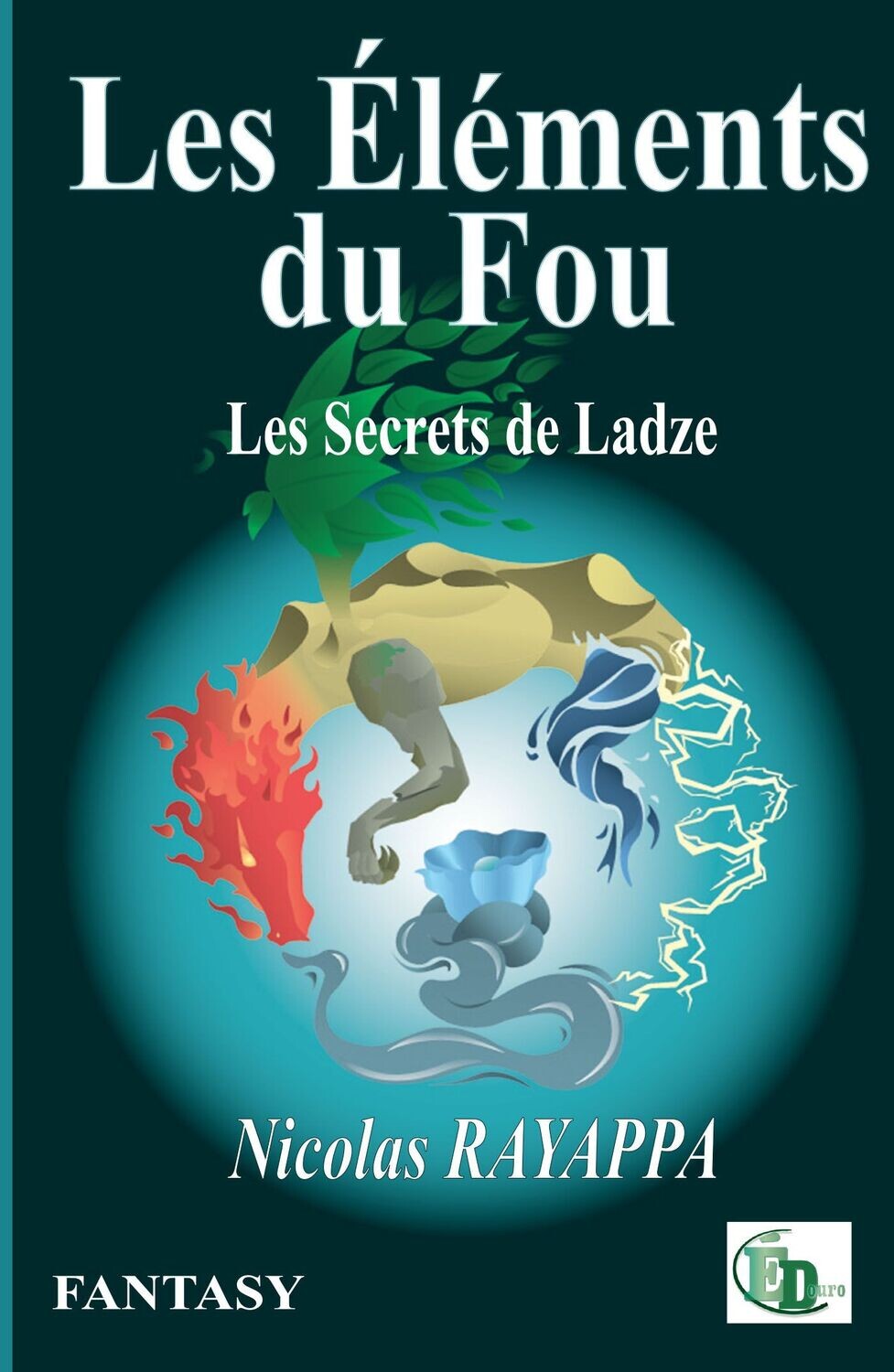 Les Éléments Du Fou