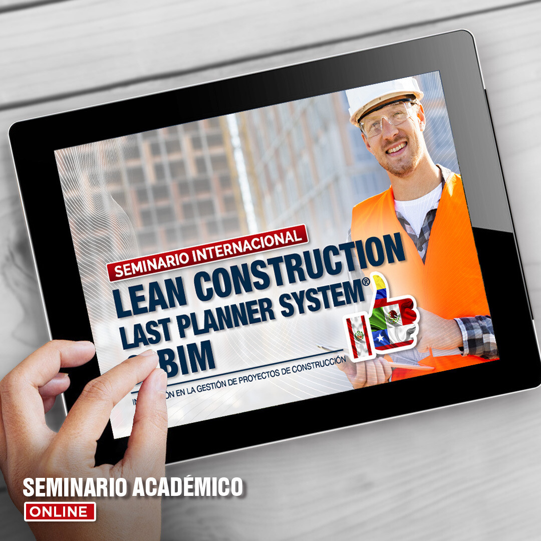 Seminario Lean Construction, Last Planner System & BIM