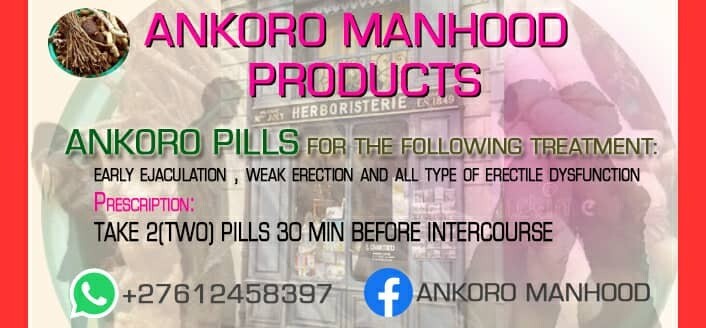 ANKORO PILLS FOR EARLY EJACULATION AND WEAK ERECTION