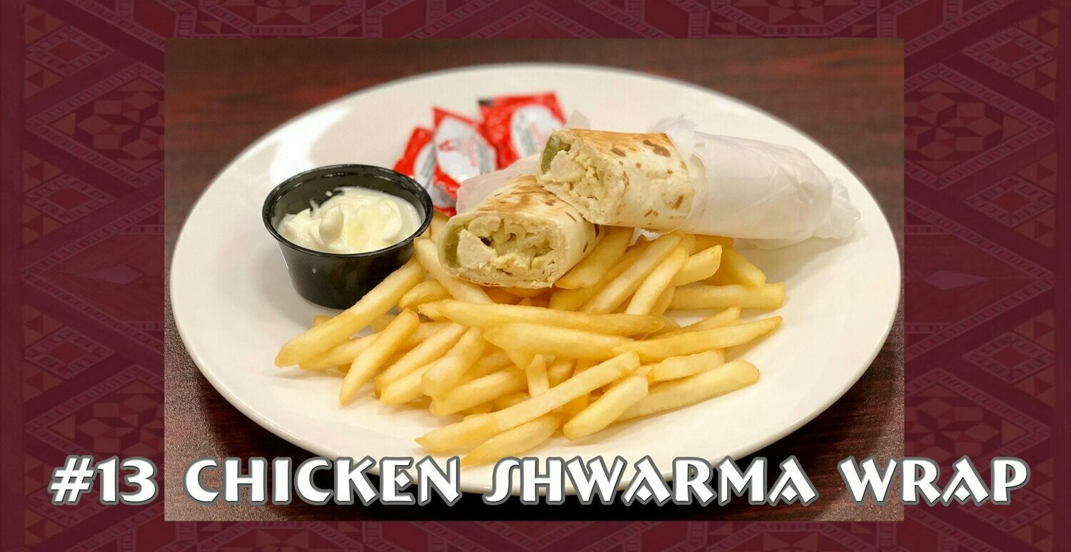 #13 Chicken Shwarma Wrap