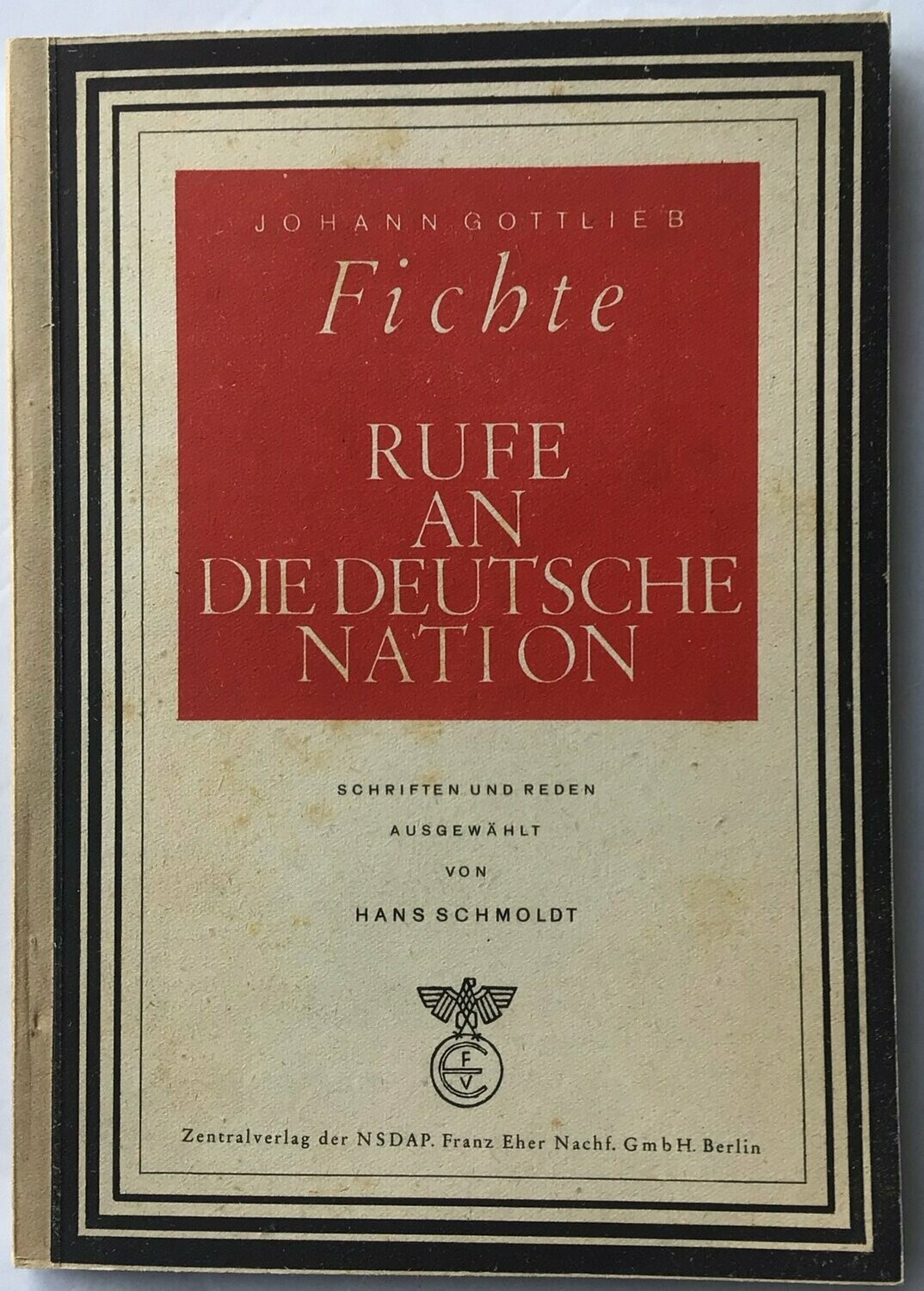 Fichte: Rufe an die deutsche Nation