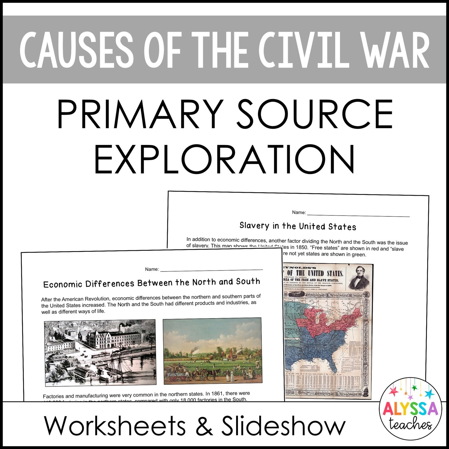 Causes of the Civil War Primary Source Analysis Worksheets