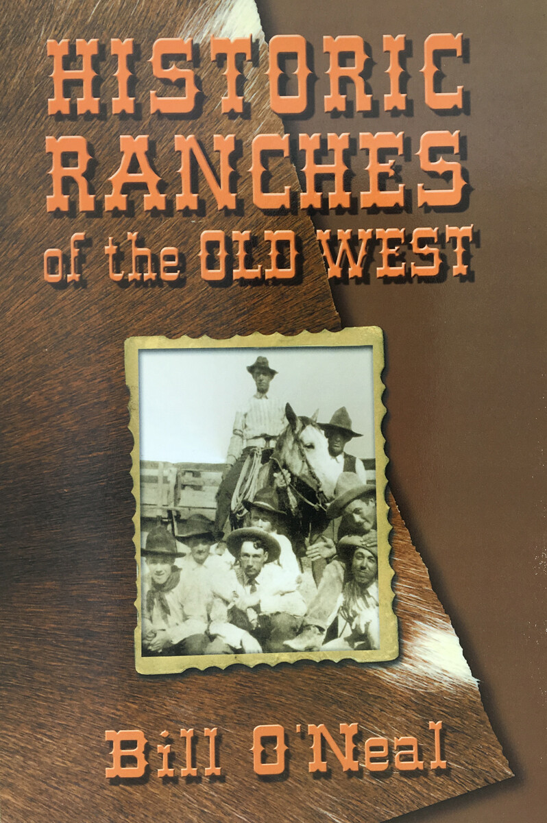 Historic Ranches of the Old West