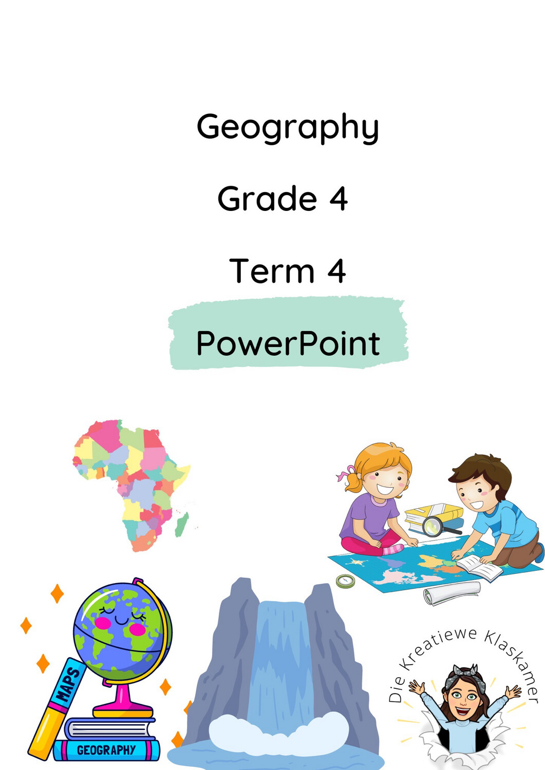 Geography Grade 4 Term 4 PowerPoint