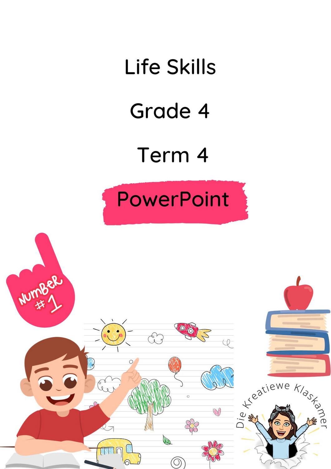 Life Skills Grade 4 Term 4 PowerPoint