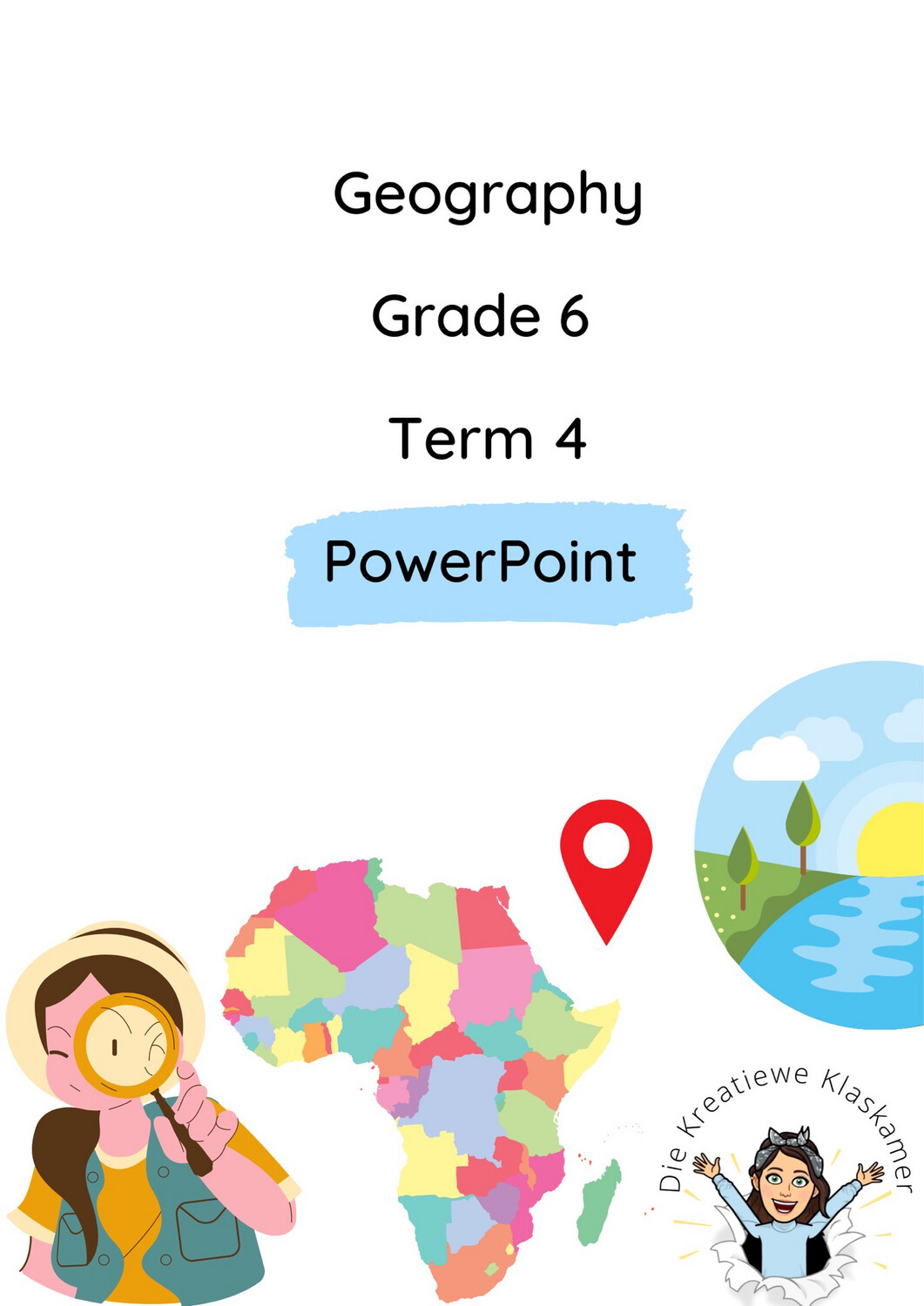 Geography Grade 6 Term 4 PowerPoint