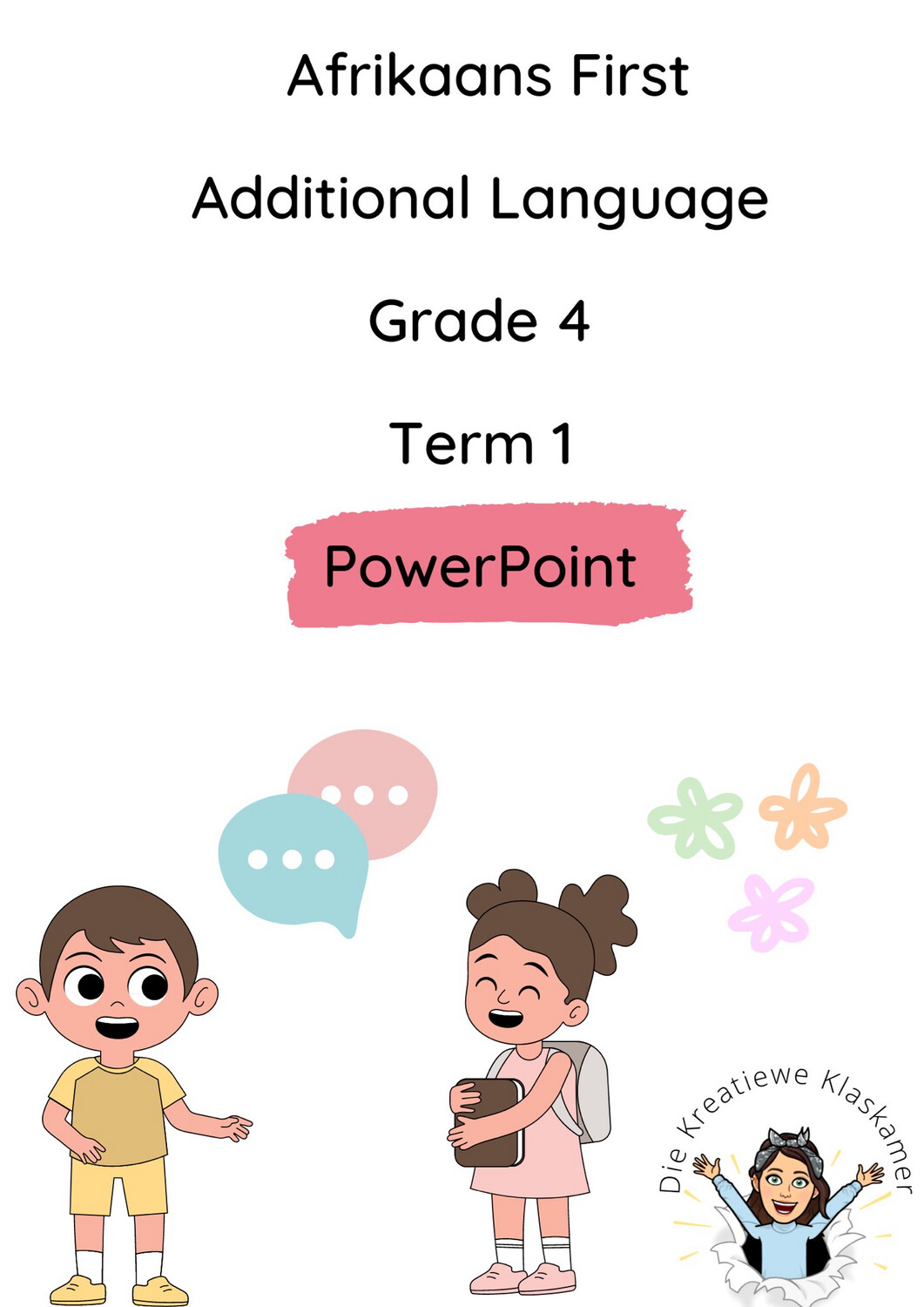 Afrikaans First Additional Language - PowerPoint