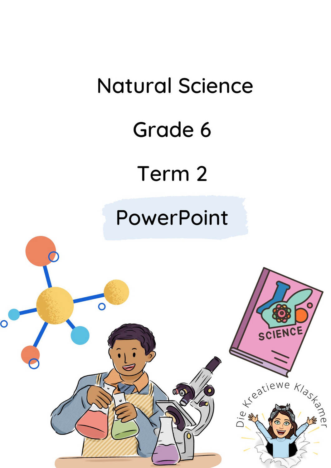 Natural Science Grade 6 Term 2 PowerPoint