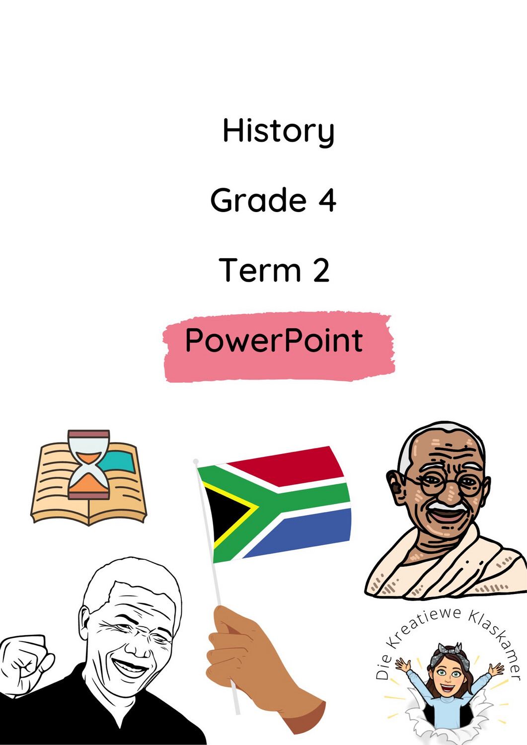 History Grade 4 Term 2 PowerPoint
