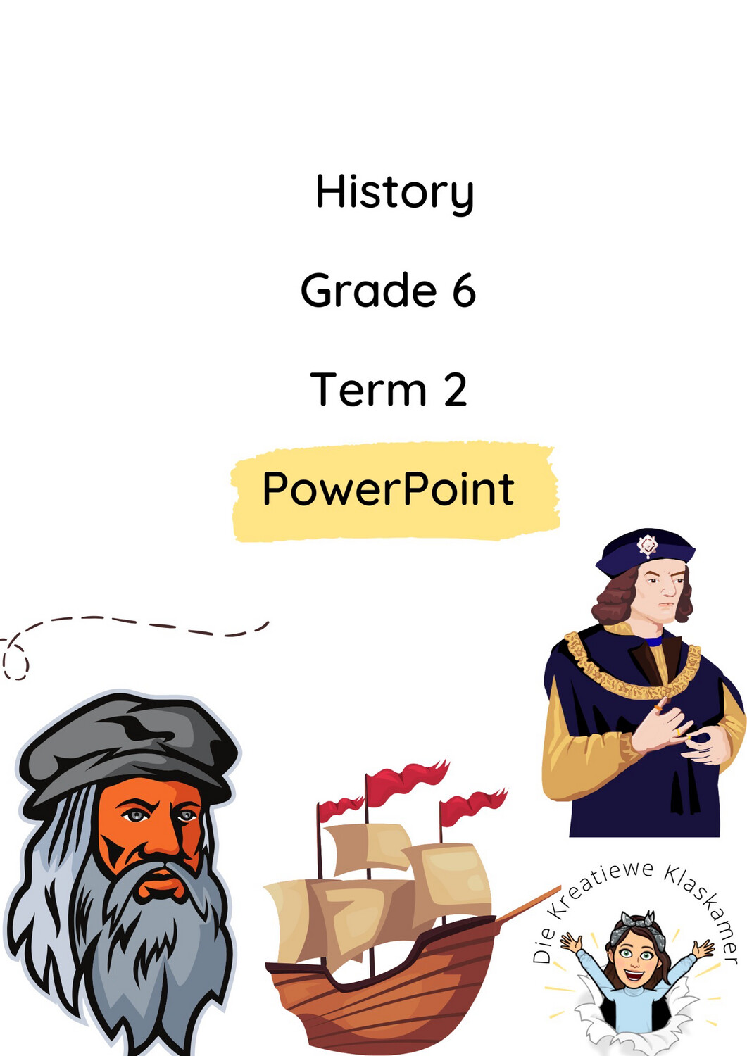 History Grade 6 Term 2 PowerPoint