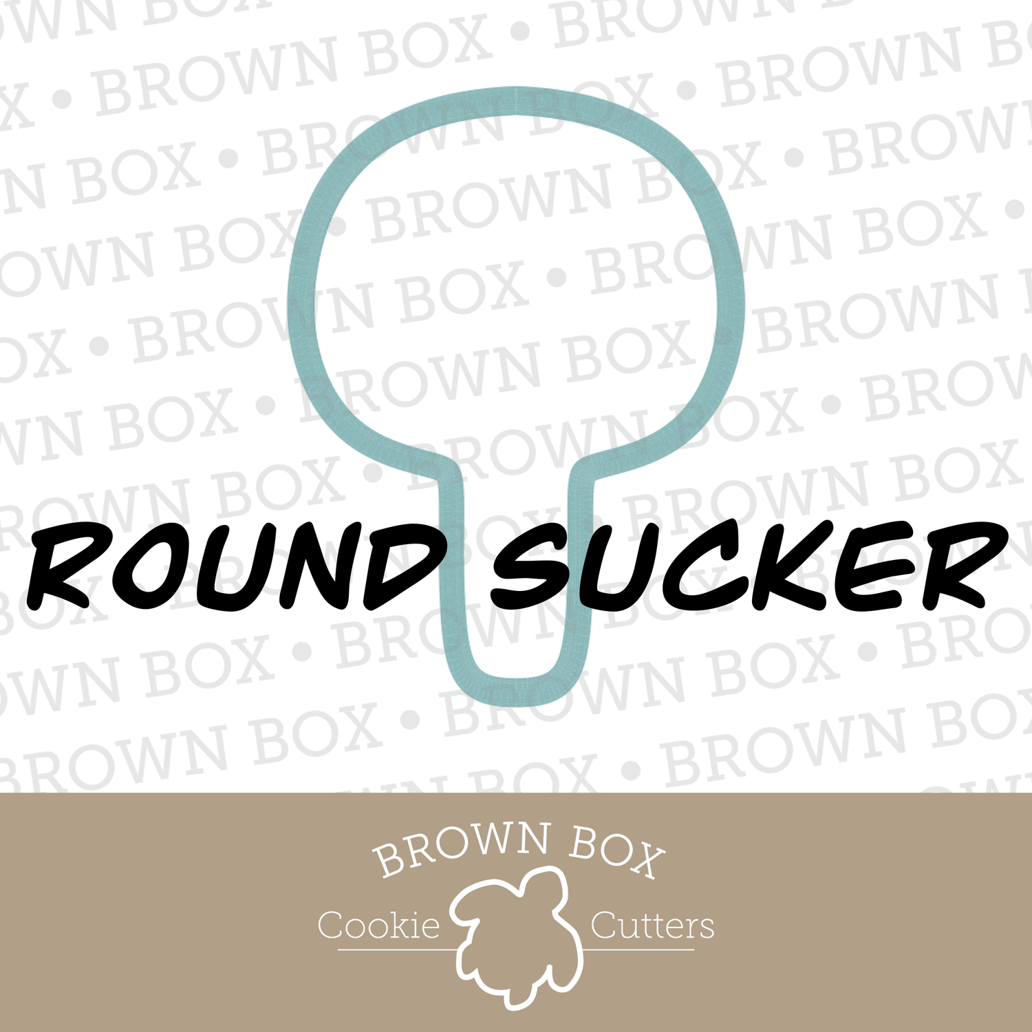 Round Sucker
