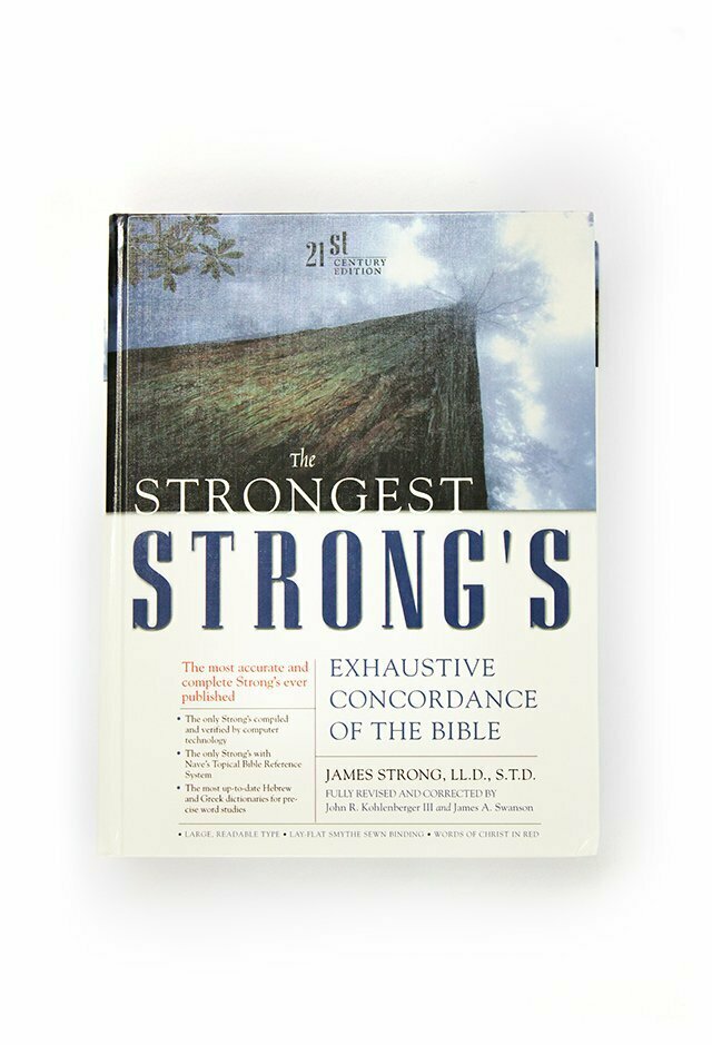 The Strongest Strong's Exhaustive Concordance of the Bible