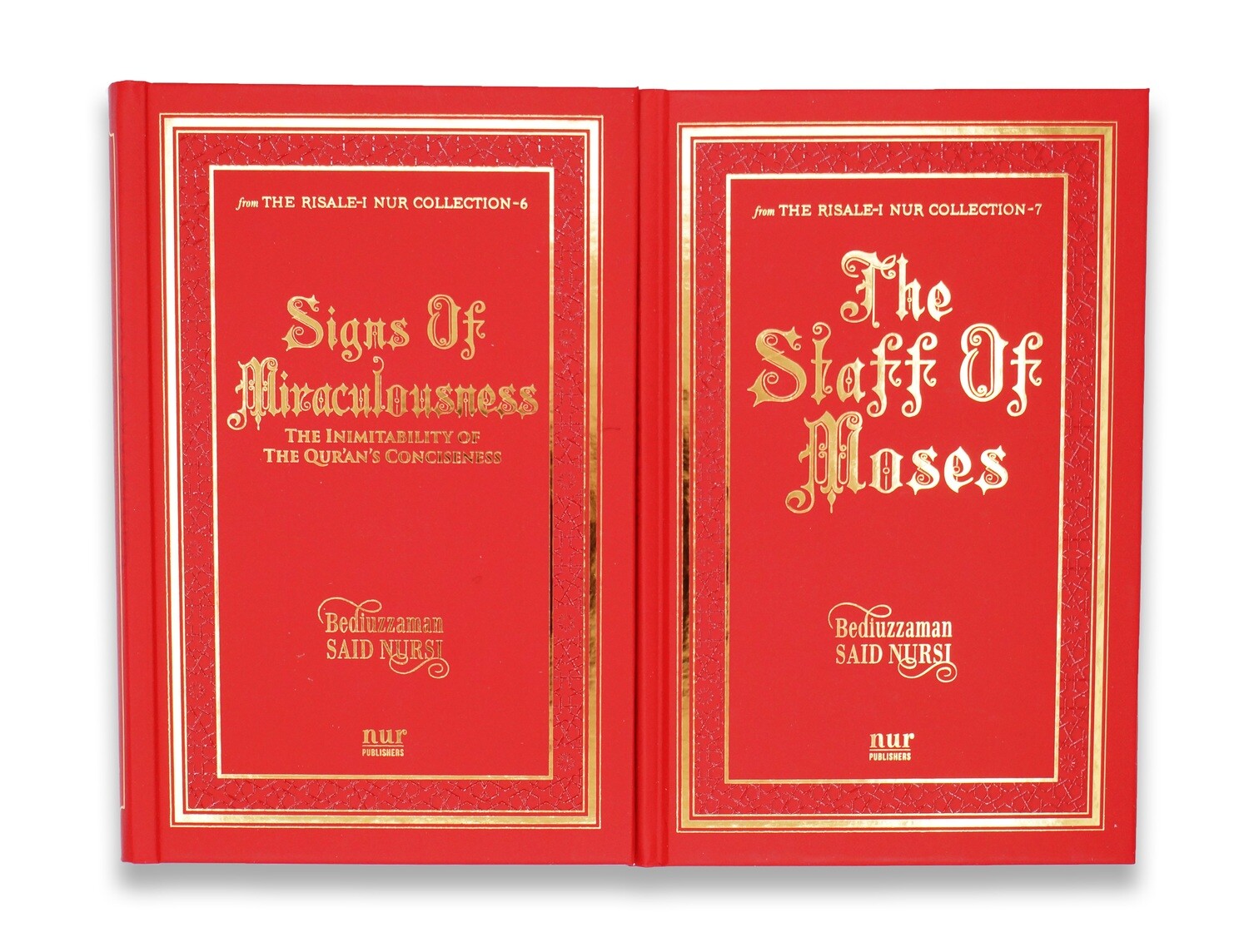 Two Book Set: The Staff of Moses and Signs of Miraculousness – Risale-i ...