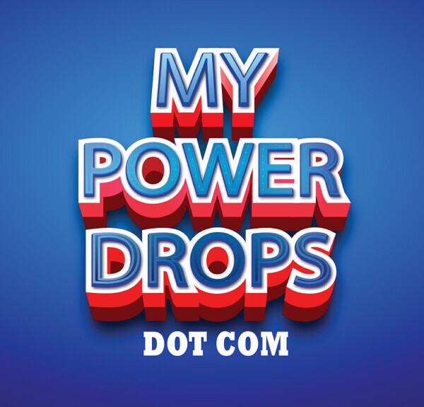 MY POWER DROPS