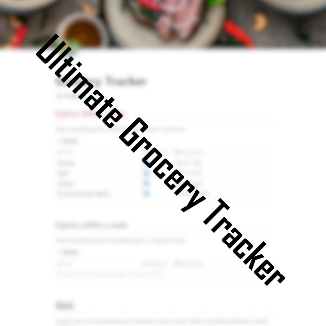 Ultimate Grocery Tracker (Notion)