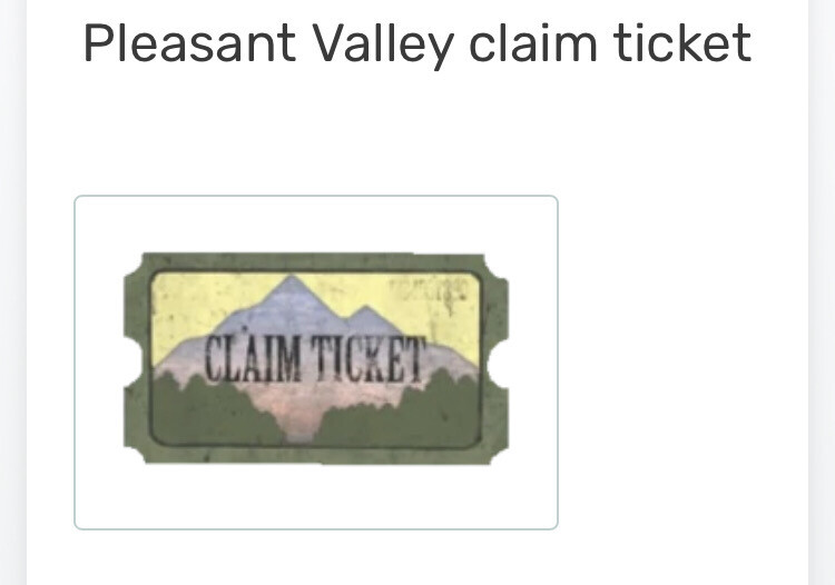Pleasant Valley Claim Ticket X500