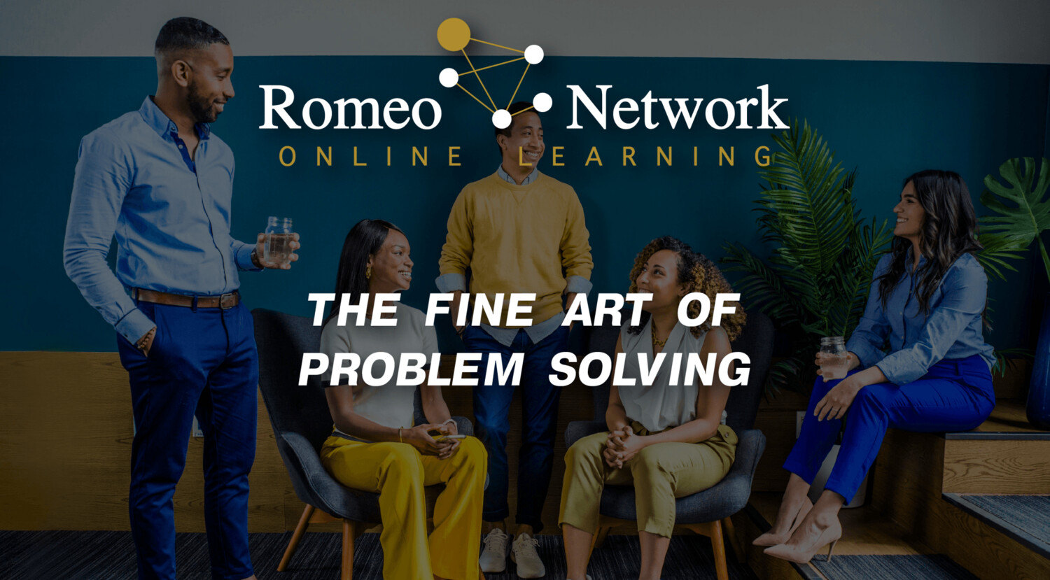 The Fine Art of Problem Solving (All New!) (Dave Romeo’s Birthday Bash ...