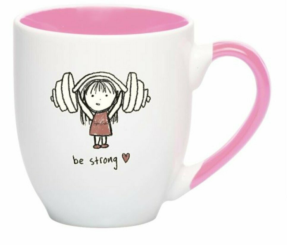 "Be strong" - mug