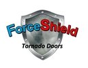 ForceShield Tornado Doors