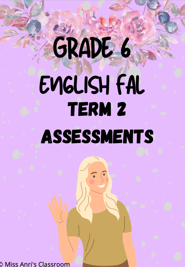 Grade 6 English First Additional Language Term 2 Assessments grade-6-english-first-additional-language-term-2-assessments