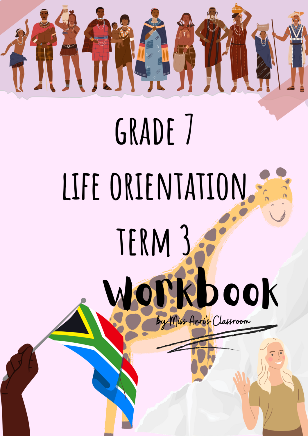 Grade 7 Life Orientation term 3 workbook
