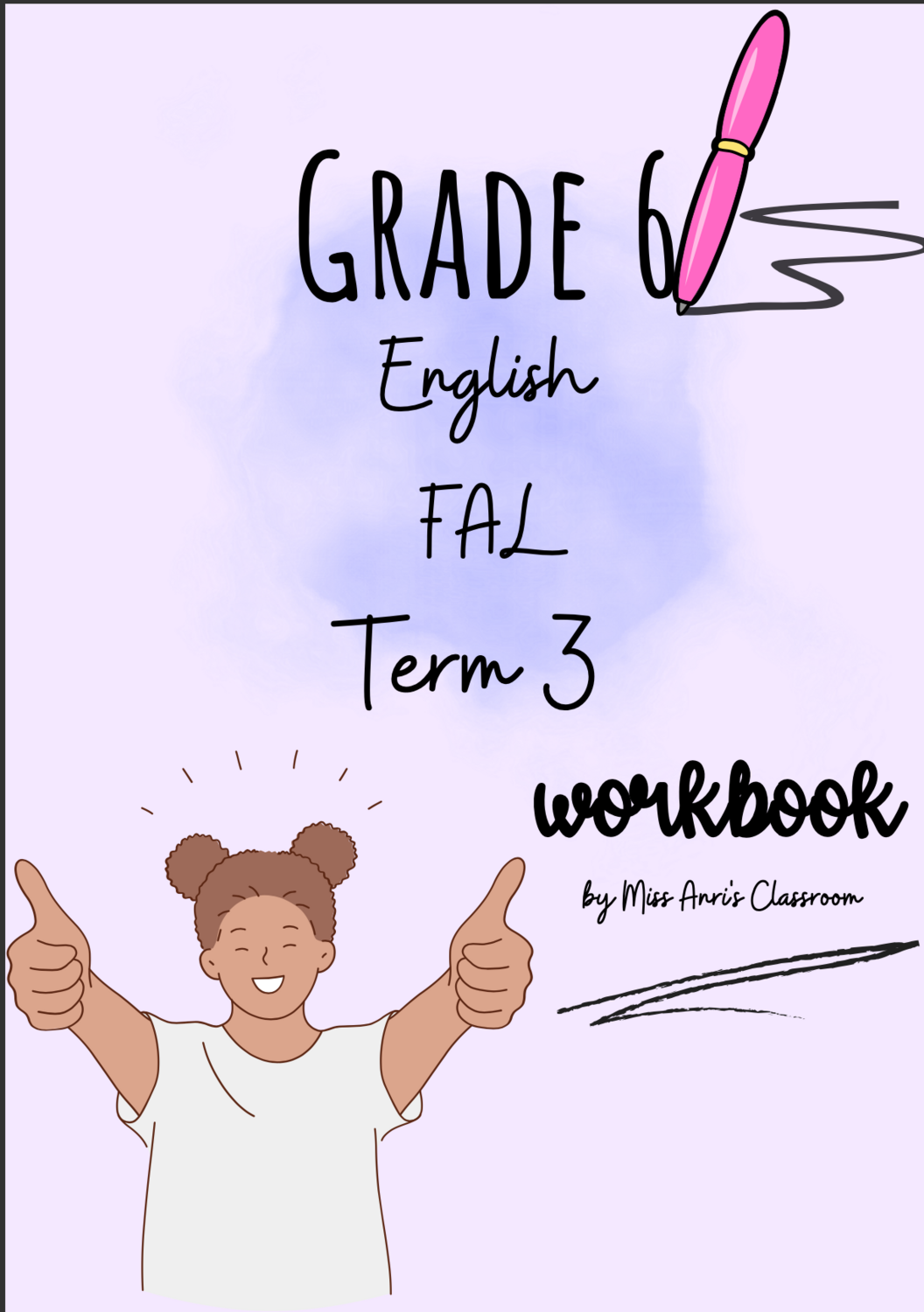 Grade 6 English FAL Term 3 Workbook volume 2 2022 Grade 6 English FAL Term 3 Workbook volume 2 2022