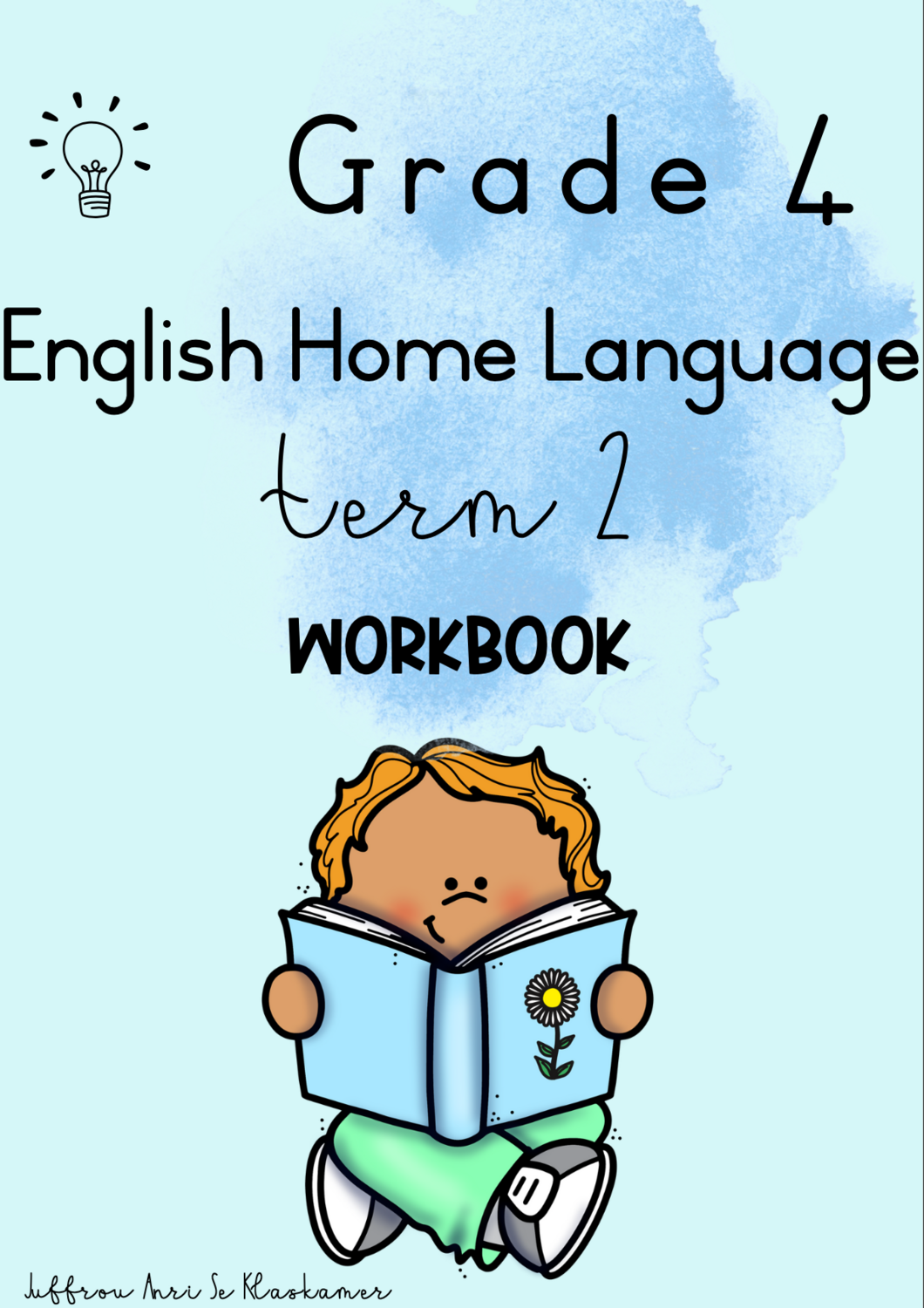 Grade 4 English Home Language term 2 workbook (2023/2024)
