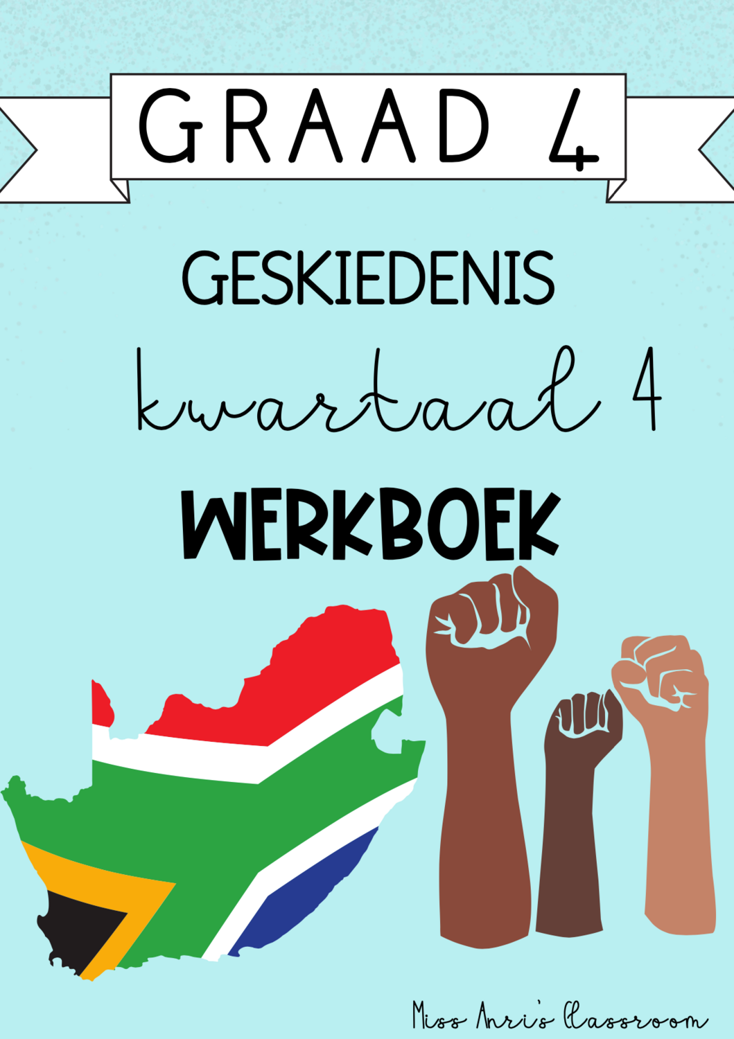 Graad 4 Geskiedenis kwartaal 4 werkboek (2023/2024)