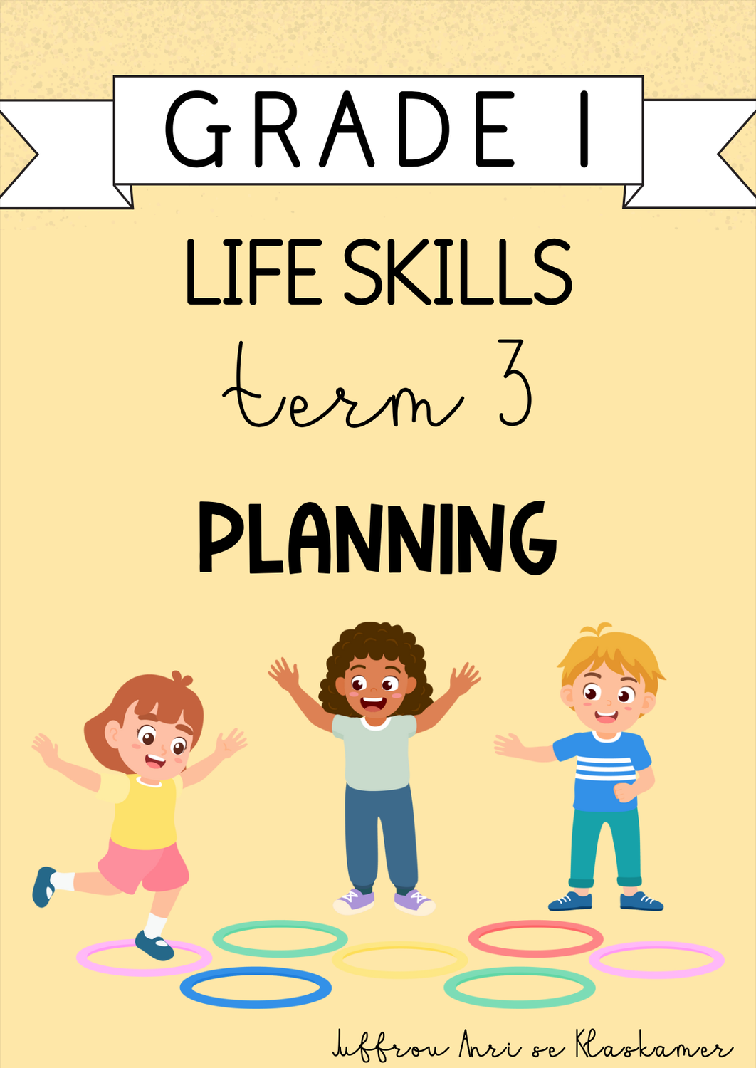 Grade 1 Life Skills Lesson Plans Term 3 at George Amies blog