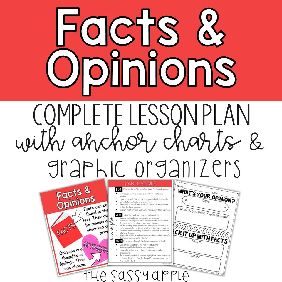 Facts and Opinions: Complete Lesson Plan, Mini-Lesson, Anchor Charts ...