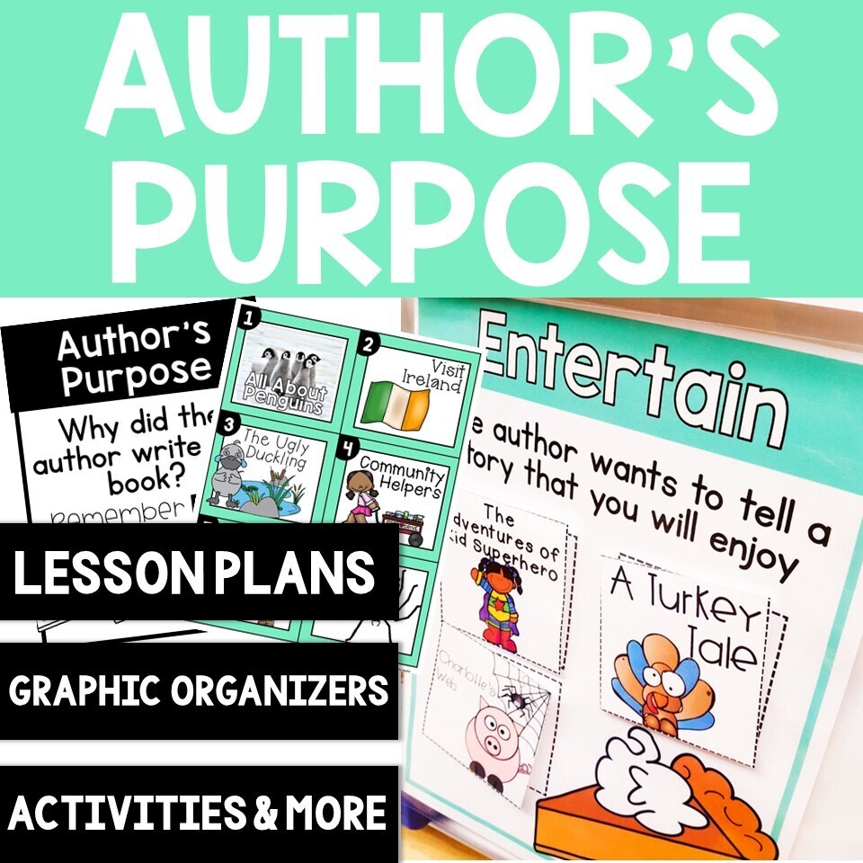 Author's Purpose Activities Worksheets Anchor Chart Graphic Organizers ...