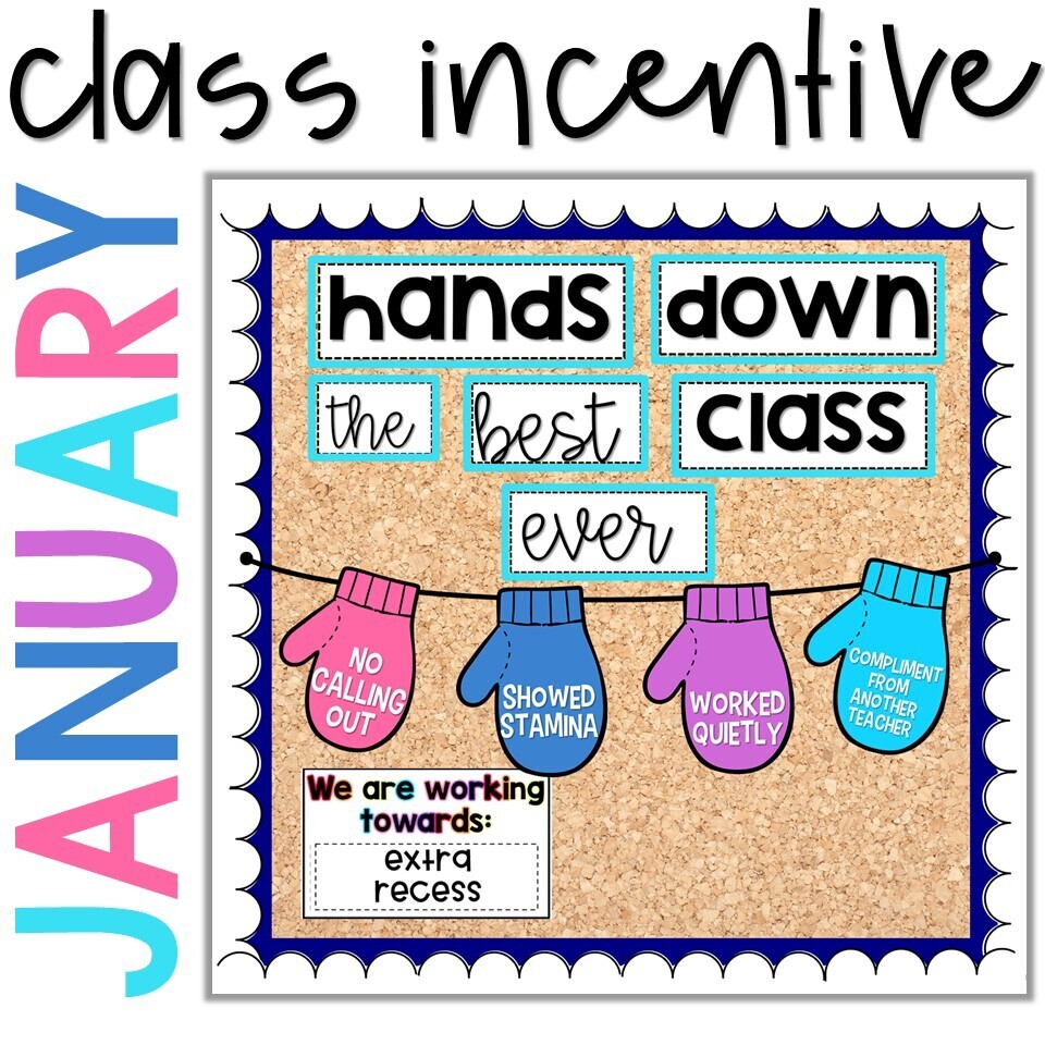January Whole Class Incentive Winter Bulletin Board Classroom ...
