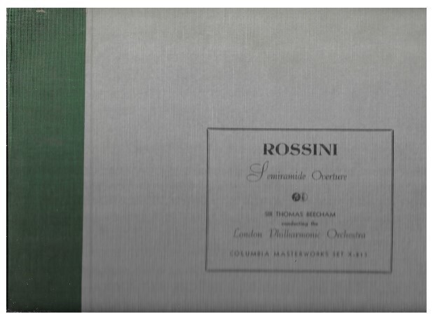 Beecham, Thomas (Sir) / Rossini: Semiramide Overture | Columbia Masterworks X-215 | 1942