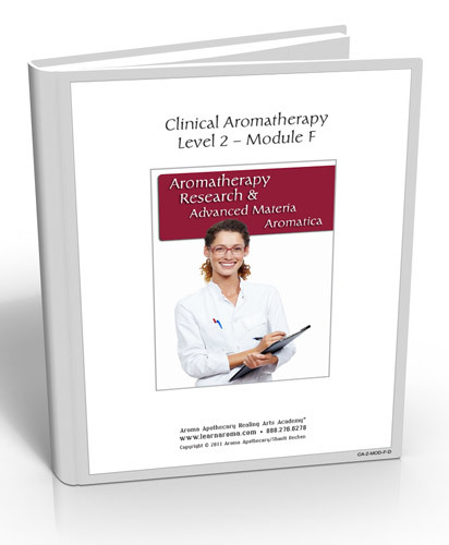 Aromatherapy Level 3- Aromatherapy Research & Advanced Materia ...