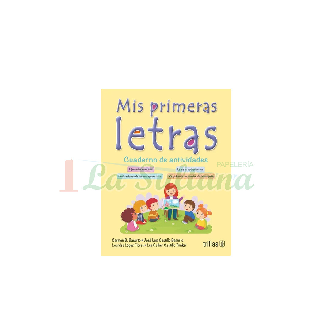 LIBRO MIS PRIMERAS LETRAS ACTIVIDADES TRILLAS PZ