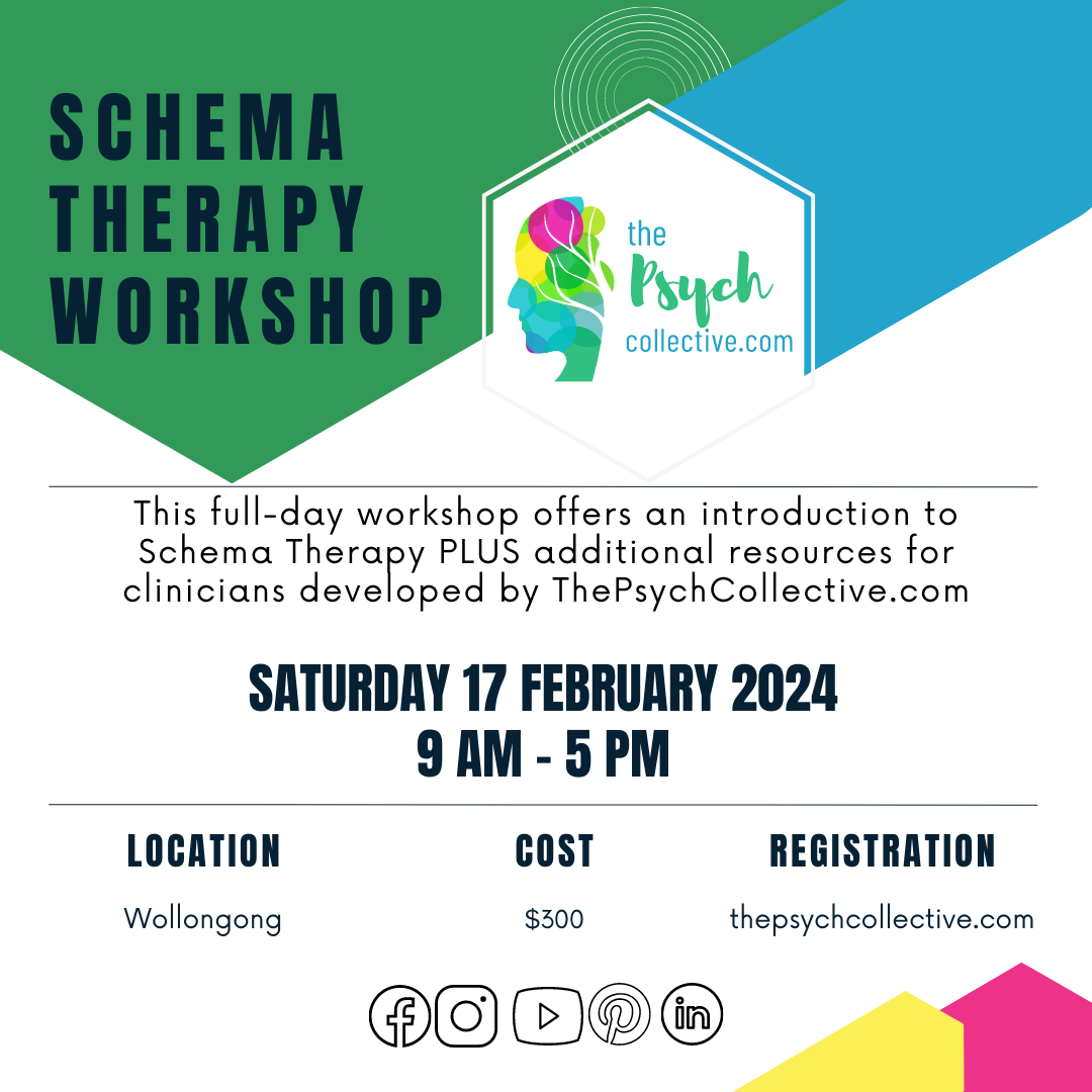 Schema Therapy 1 Day Workshop 2024 | The Psych Collective