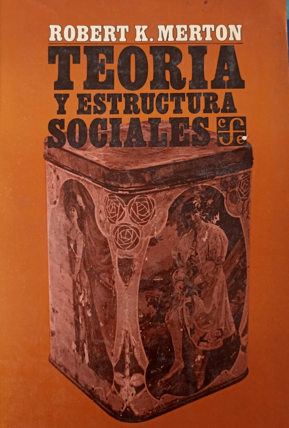 Robert K. Merton, Teoría y estructura sociales