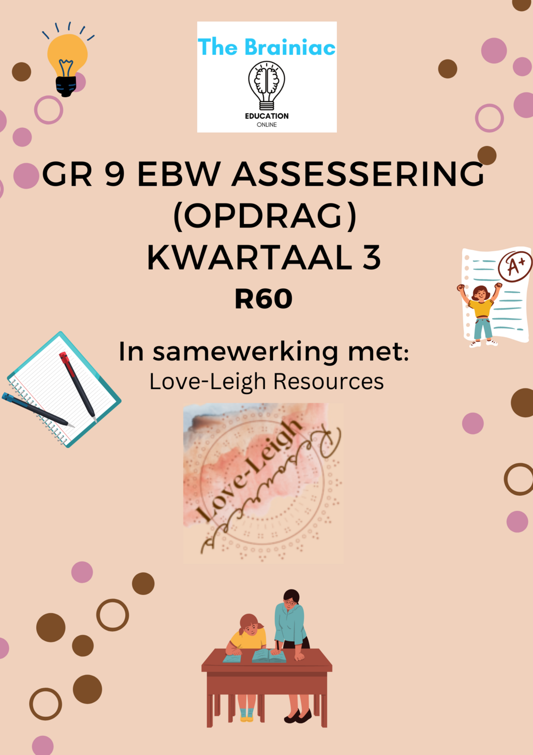 Gr 9 EBW Assessering (Opdrag) - Kwartaal 3
