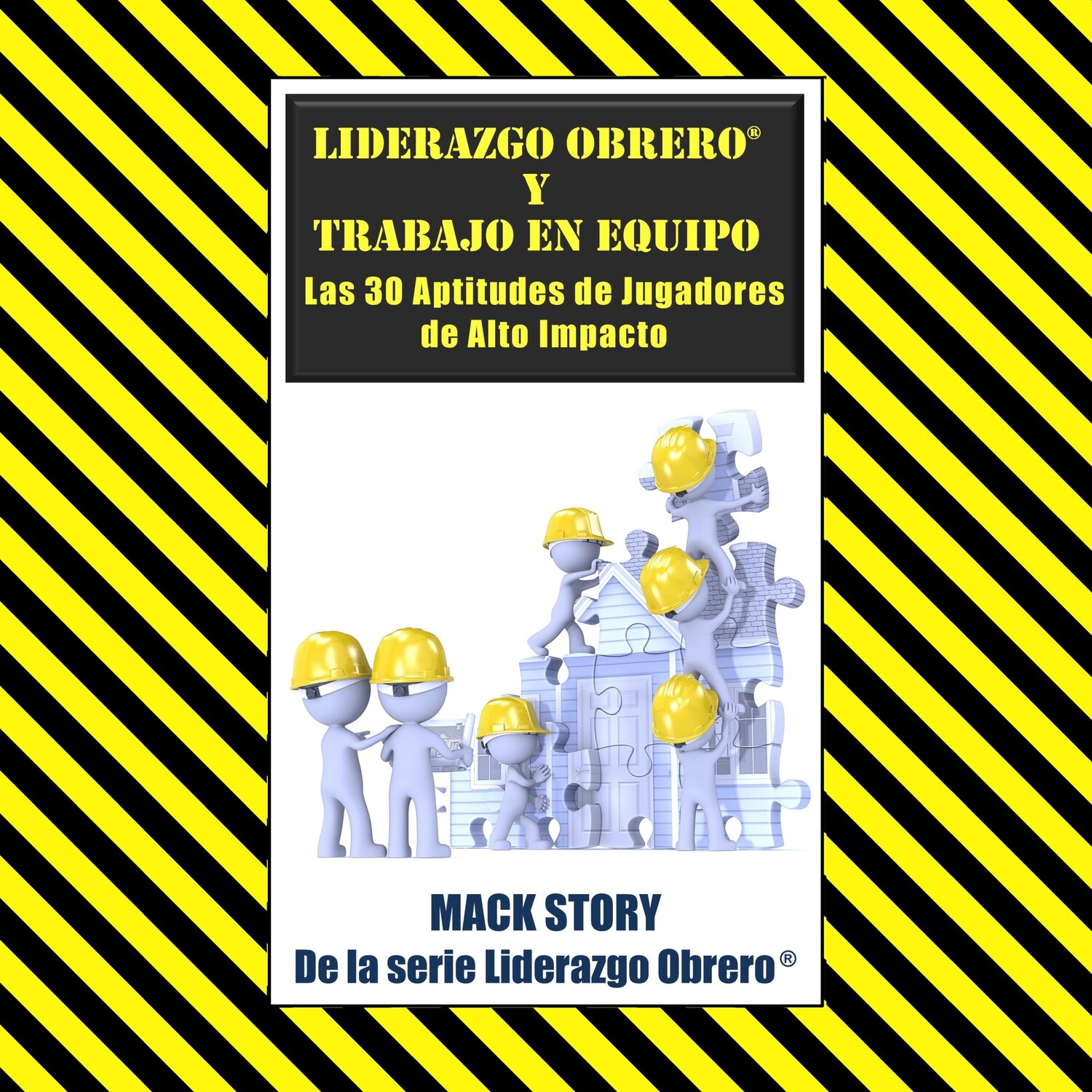 Blue-Collar Leadership & Teamwork SPANISH