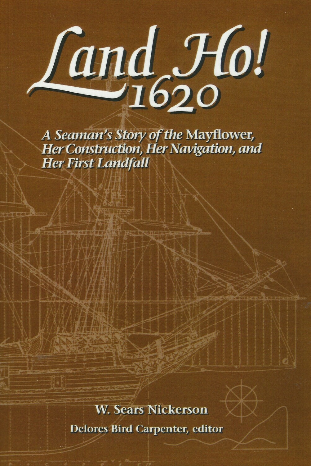 Land Ho! 1620 - Store - Nickerson Family Association