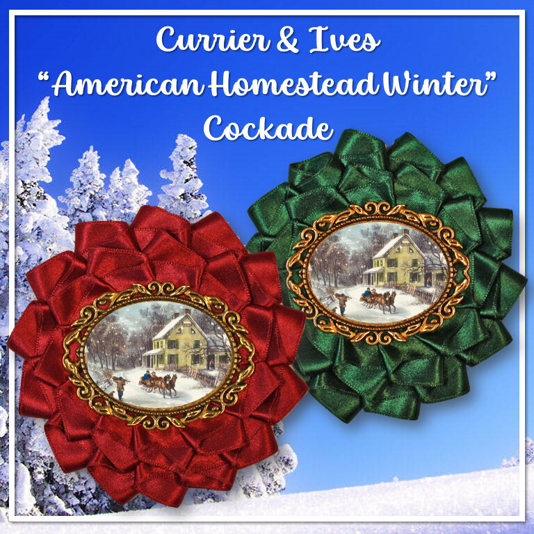 "American Homestead Winter" Cockade
