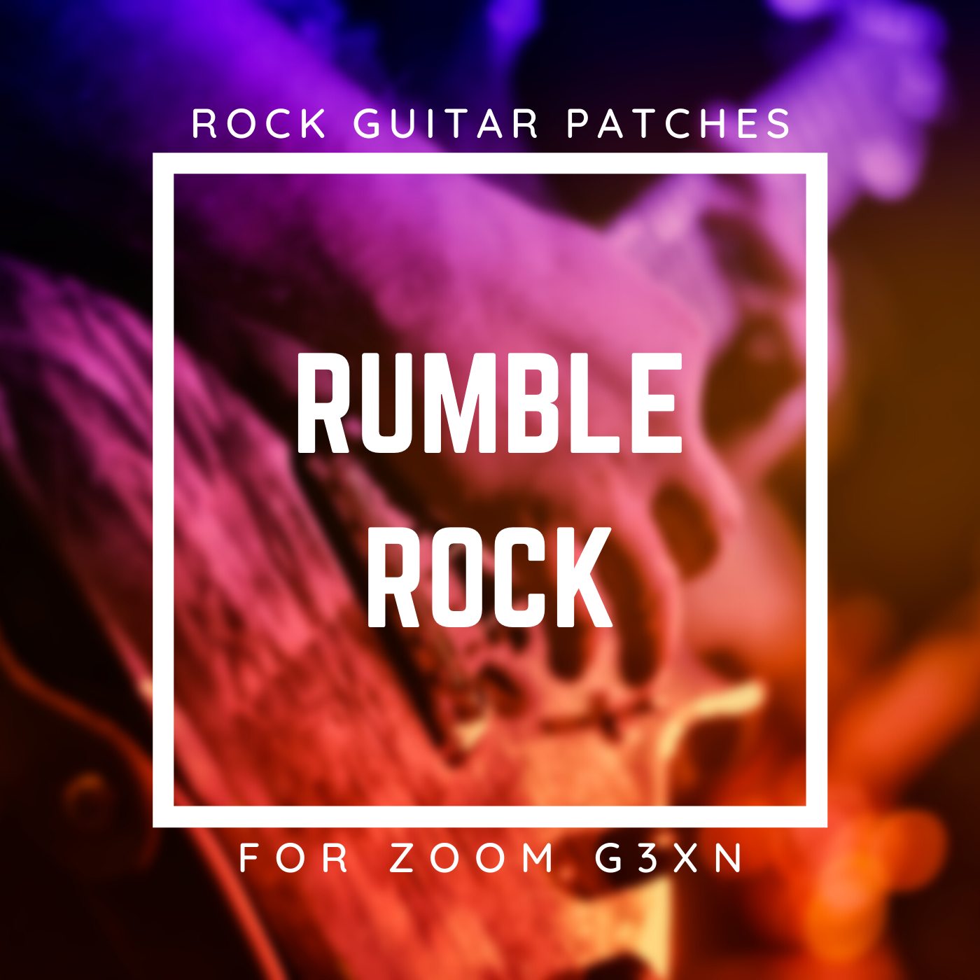 RUMBLE ROCK (ZOOM G3Xn)