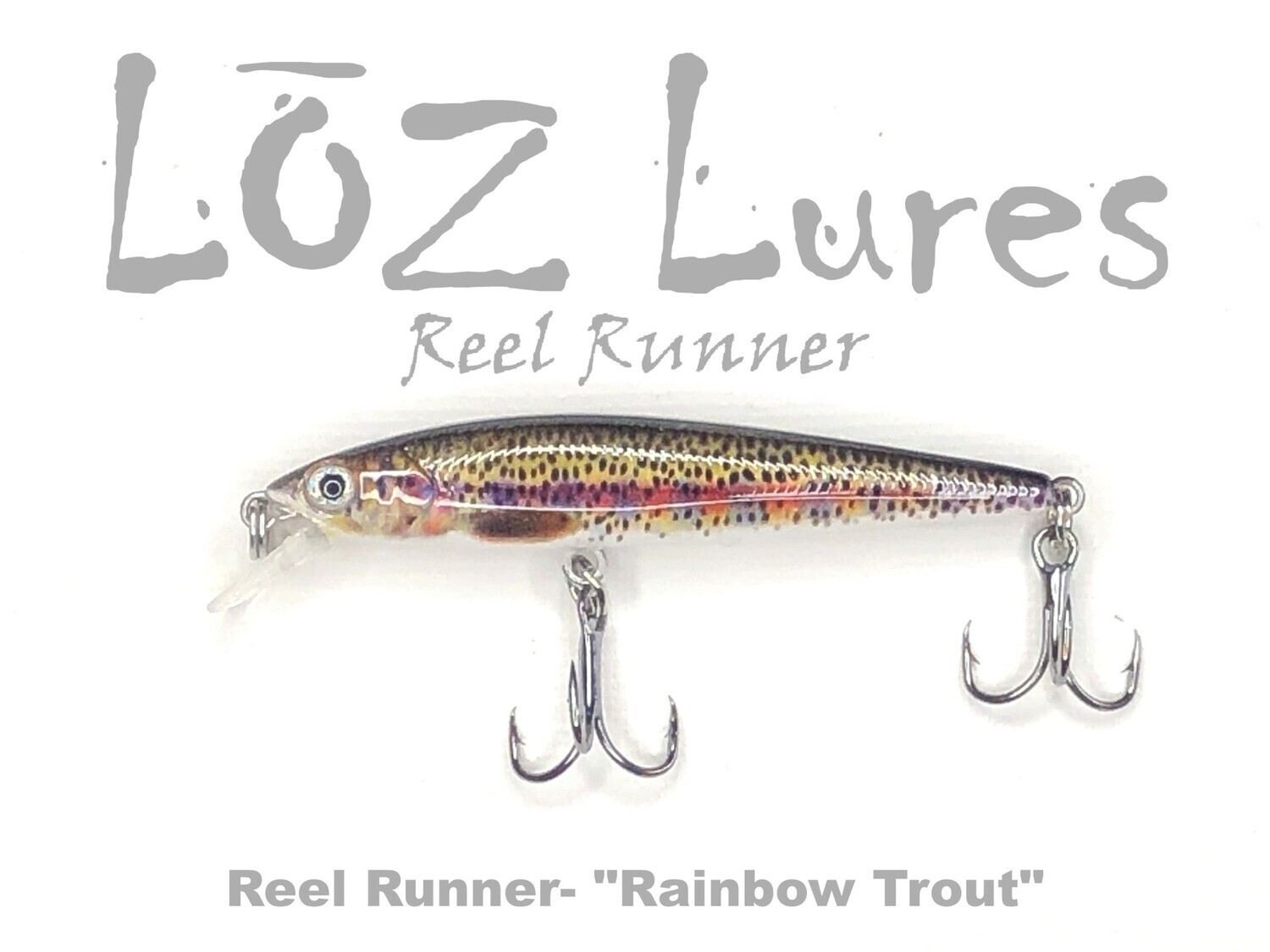Reel Runner "Rainbow Trout"