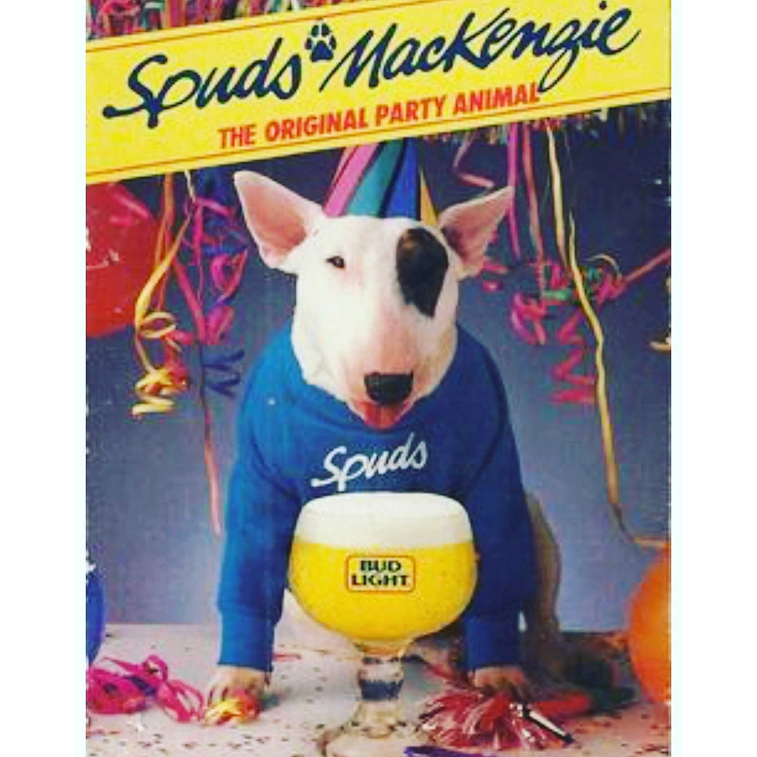 Spuds MacKenzie - Bud Light