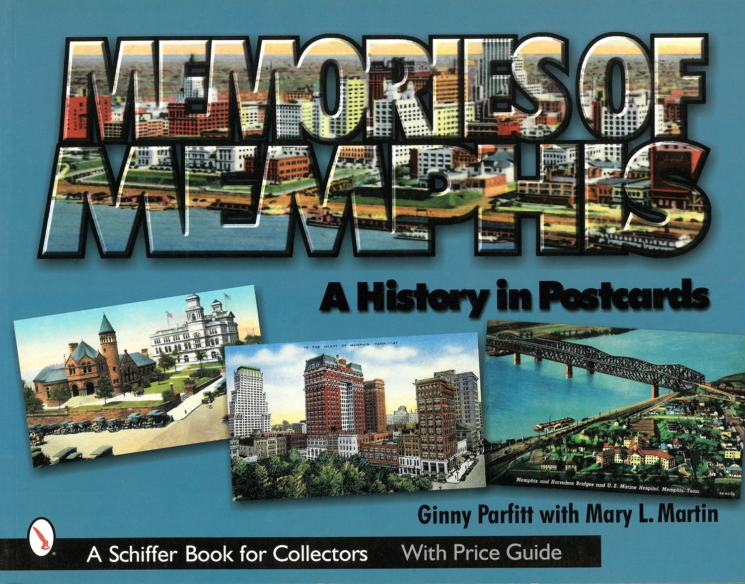 Memories of Memphis: A History in Postcards (Schiffer Book for ...
