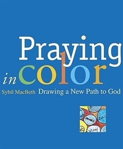 Praying in Color: Drawing a New Path to God – Store – Ministry Council ...
