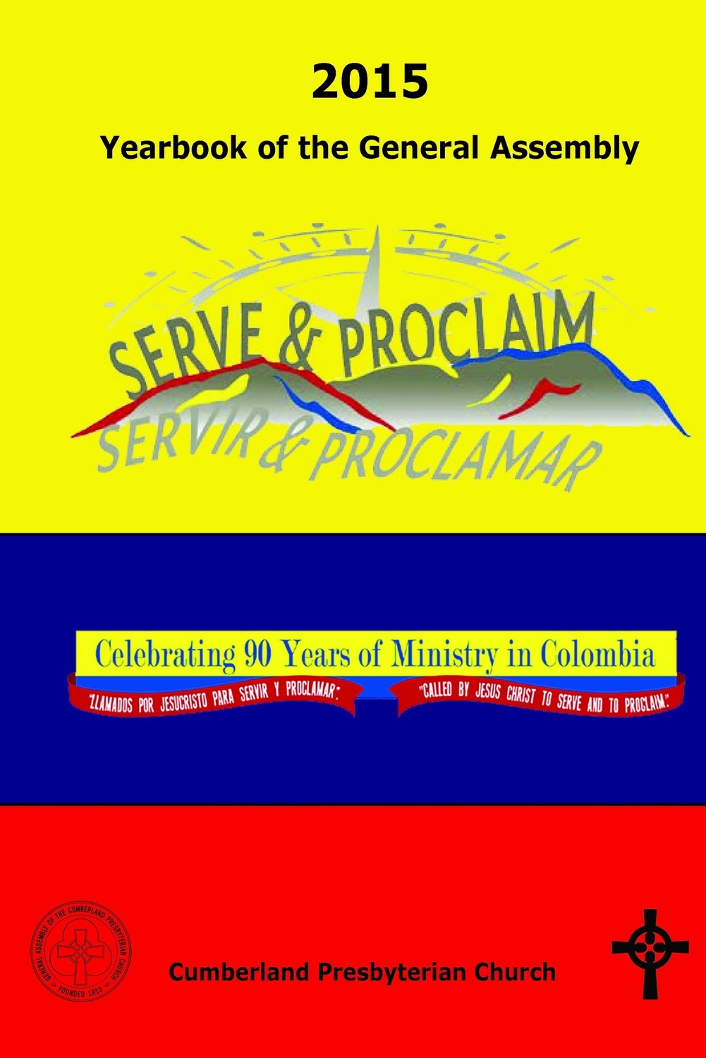 2015 Yearbook of the General Assembly of the Cumberland Presbyterian ...